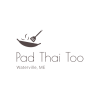 Pad Thai Too – 207-859-8900 TAKEOUT -DELIVERY